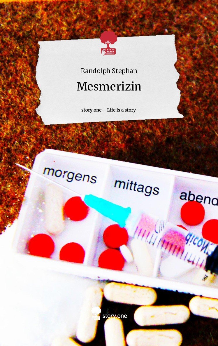 Mesmerizin - Randolph Stephan | story.one