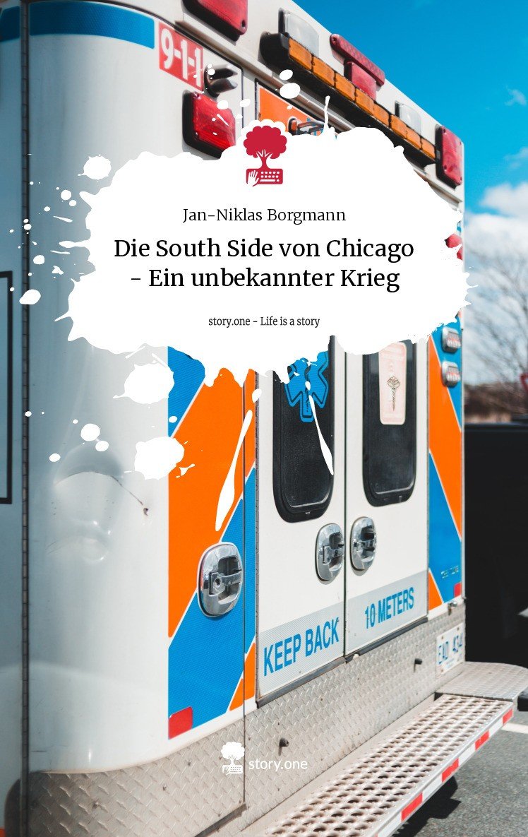 Die South Side von Chicago - Ein unbekannter Krieg - Jan-Niklas ...