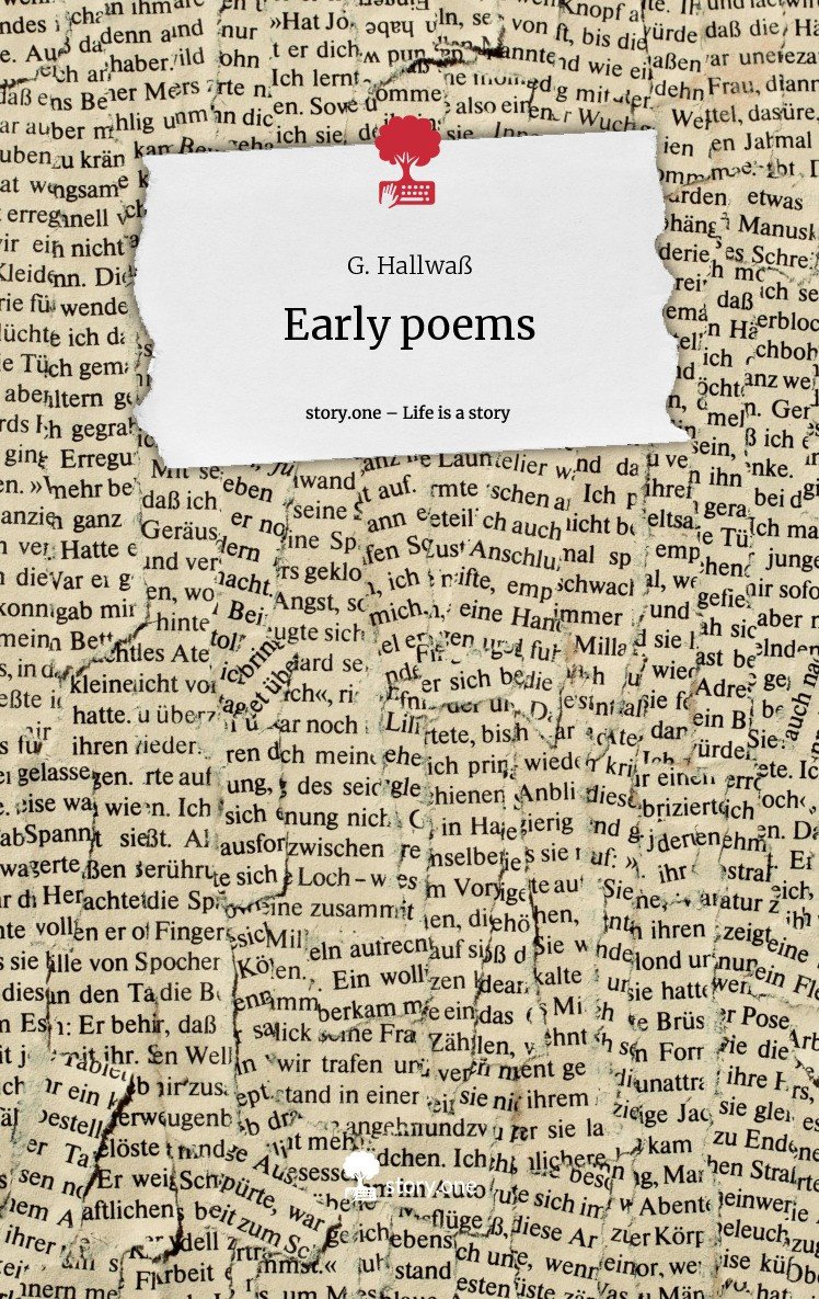Early poems - Greta Hallwaß | story.one